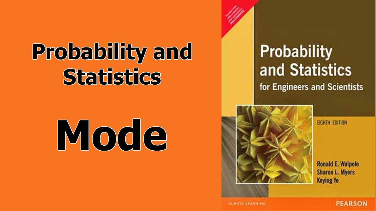 Mode || Probability and Statistics || Lecture 008 - YouTube