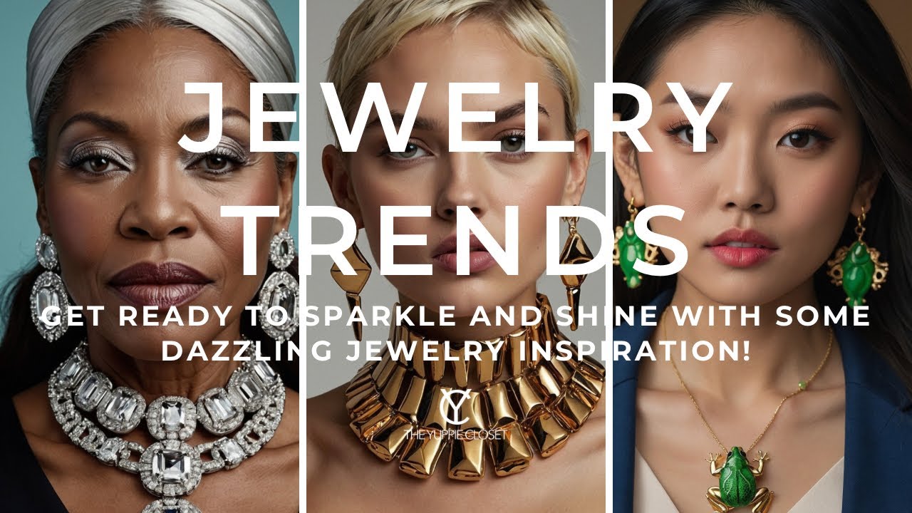 Spring 2024 Jewelry Trends for Women of All Ages! Top 5 Wearable ...