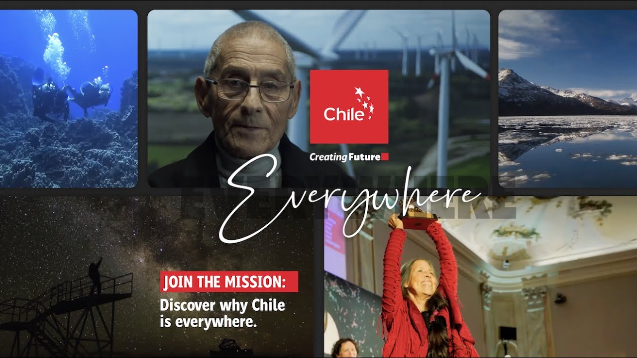 Chile Creating Future Everywhere | Marca Chile - YouTube