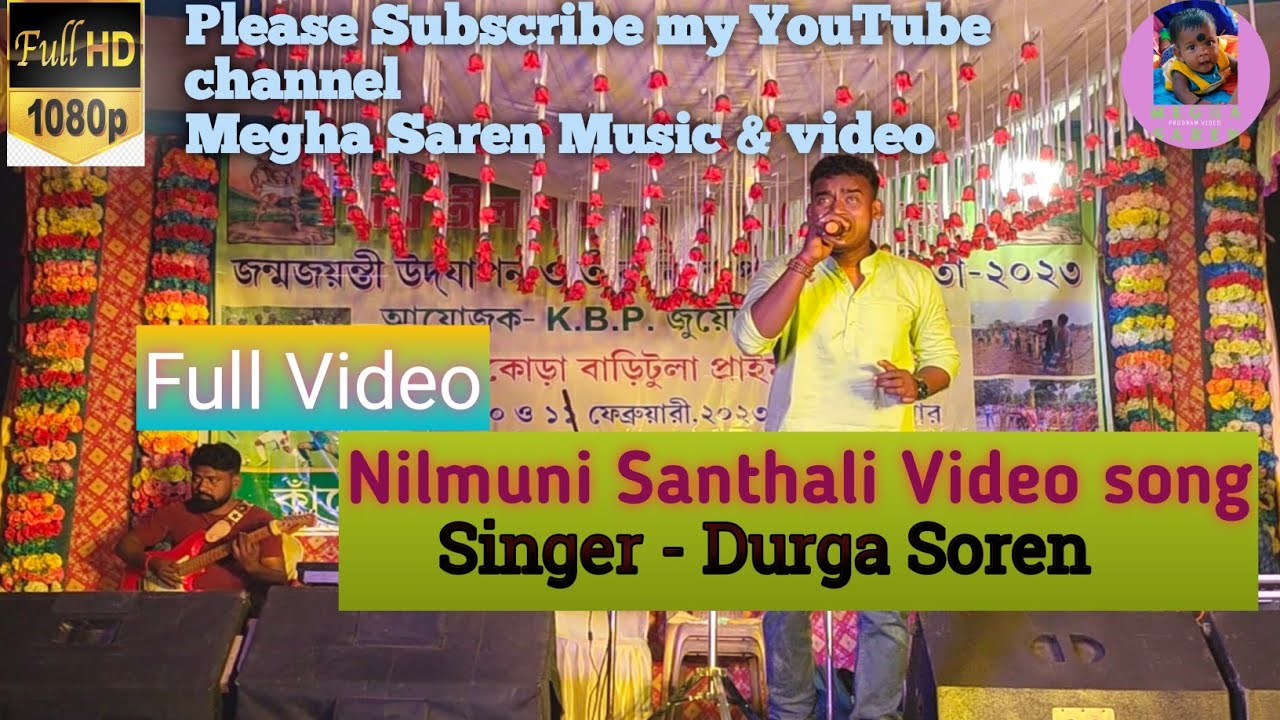 Nilmuni //New Santhali Function Video Song 2023//Singer Durga Soren ...