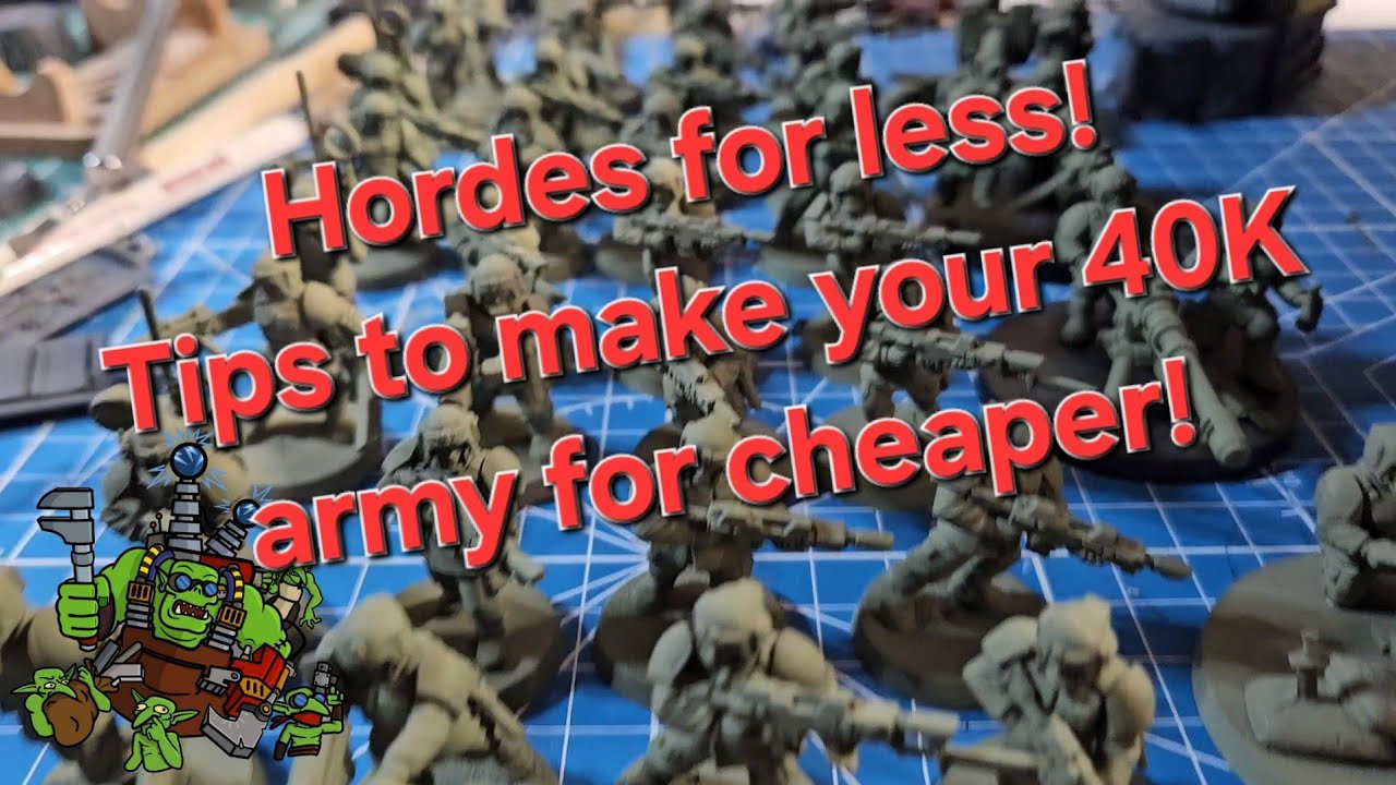 Hordes for less! Tips to save money building out your Warhammer 40K ...