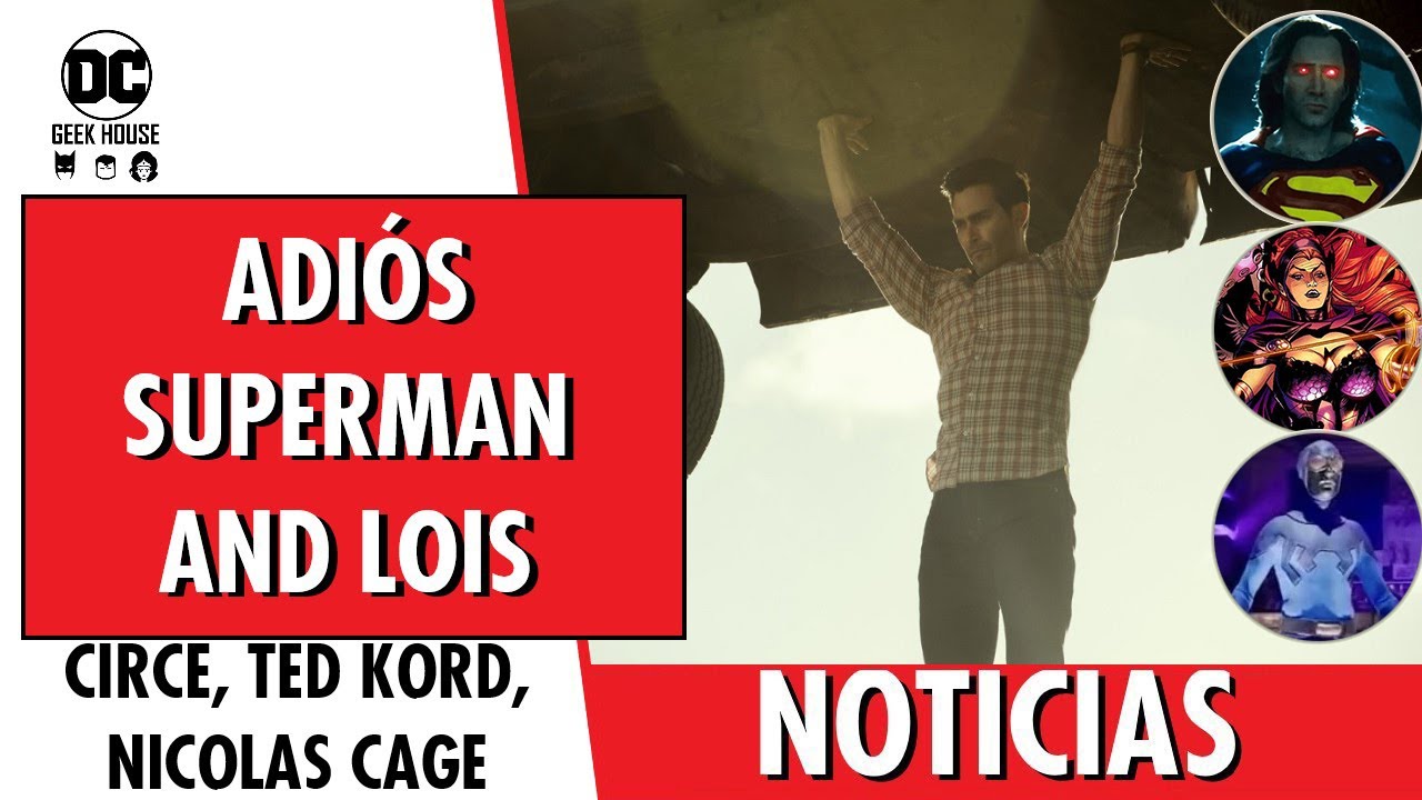 😭 😭 AHORA SÍ: ADIÓS SUPERMAN AND LOIS; NICOLAS CAGE Y SU CAMEO EN FLASH ...