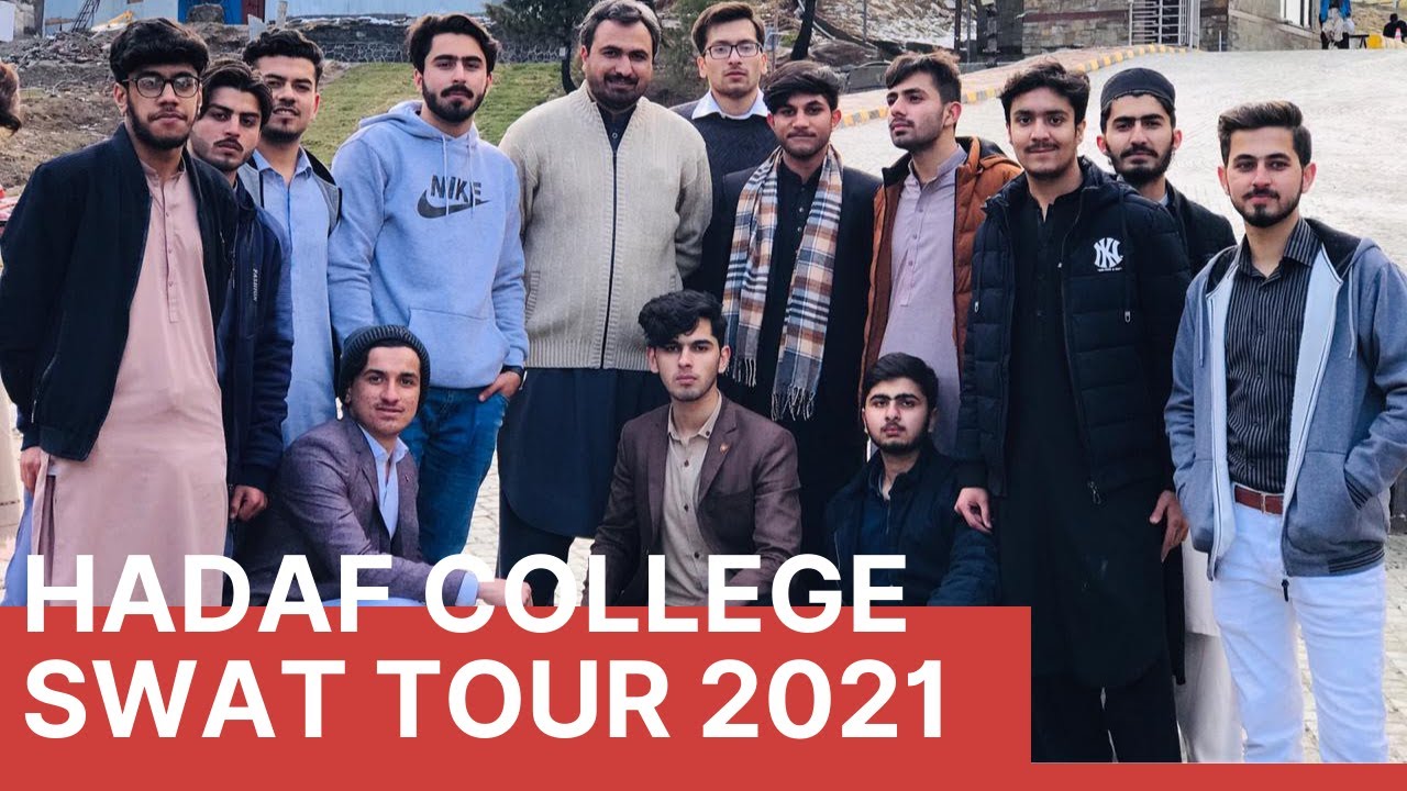 Hadaf College Peshawar 2nd Year Students Tour To Swat 2021|| - YouTube