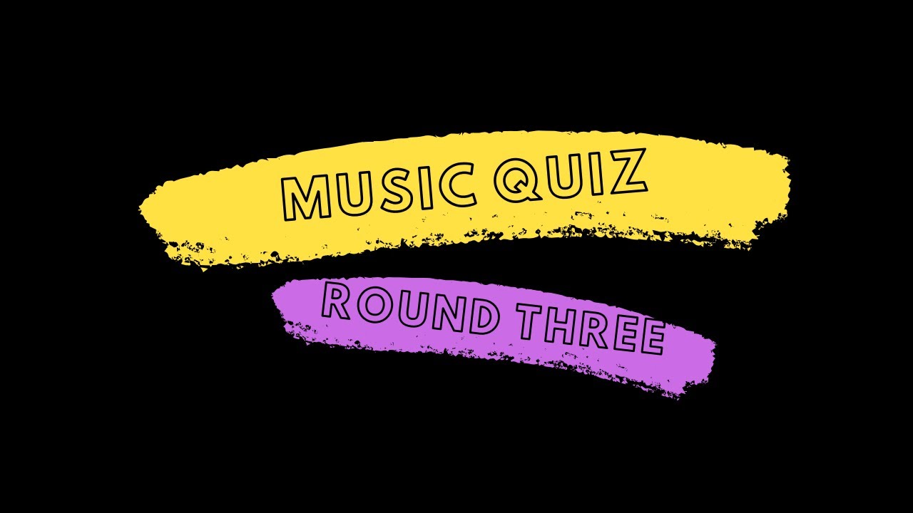 Music Quiz - Round Three - YouTube