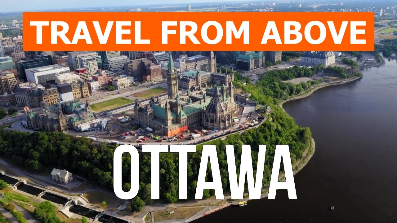 Ottawa, Canada | Tourism, travel, review, trip, visit | Video 4k drone ...