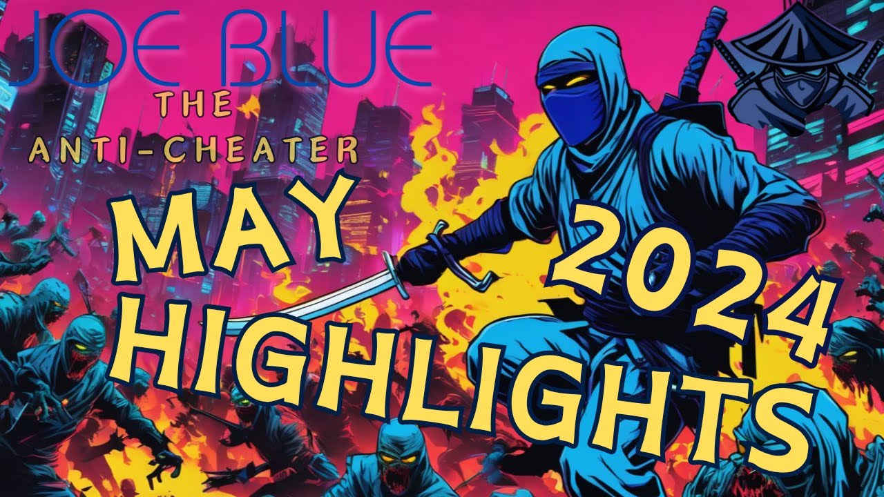Joe Blue - May Highlights 2024 - YouTube