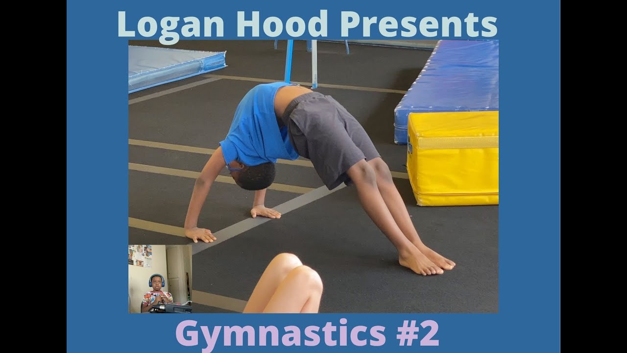 Logan Hood Presents Gymnastics #2 Ep.2 - YouTube