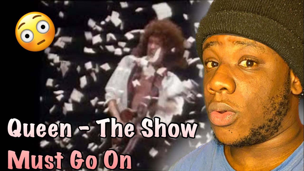 AMAZING! Queen - The Show Must Go On (REACTION) - YouTube