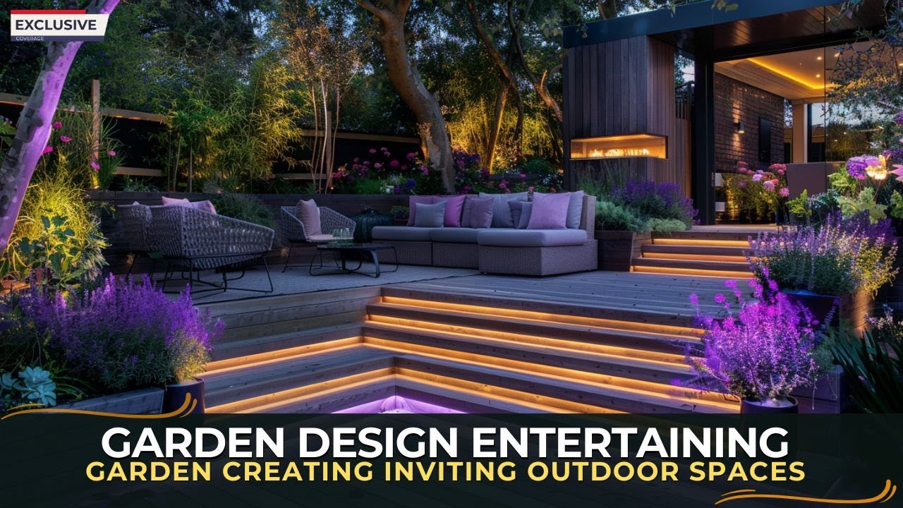 Garden Design for Entertaining Creating Inviting Outdoor Spaces - YouTube