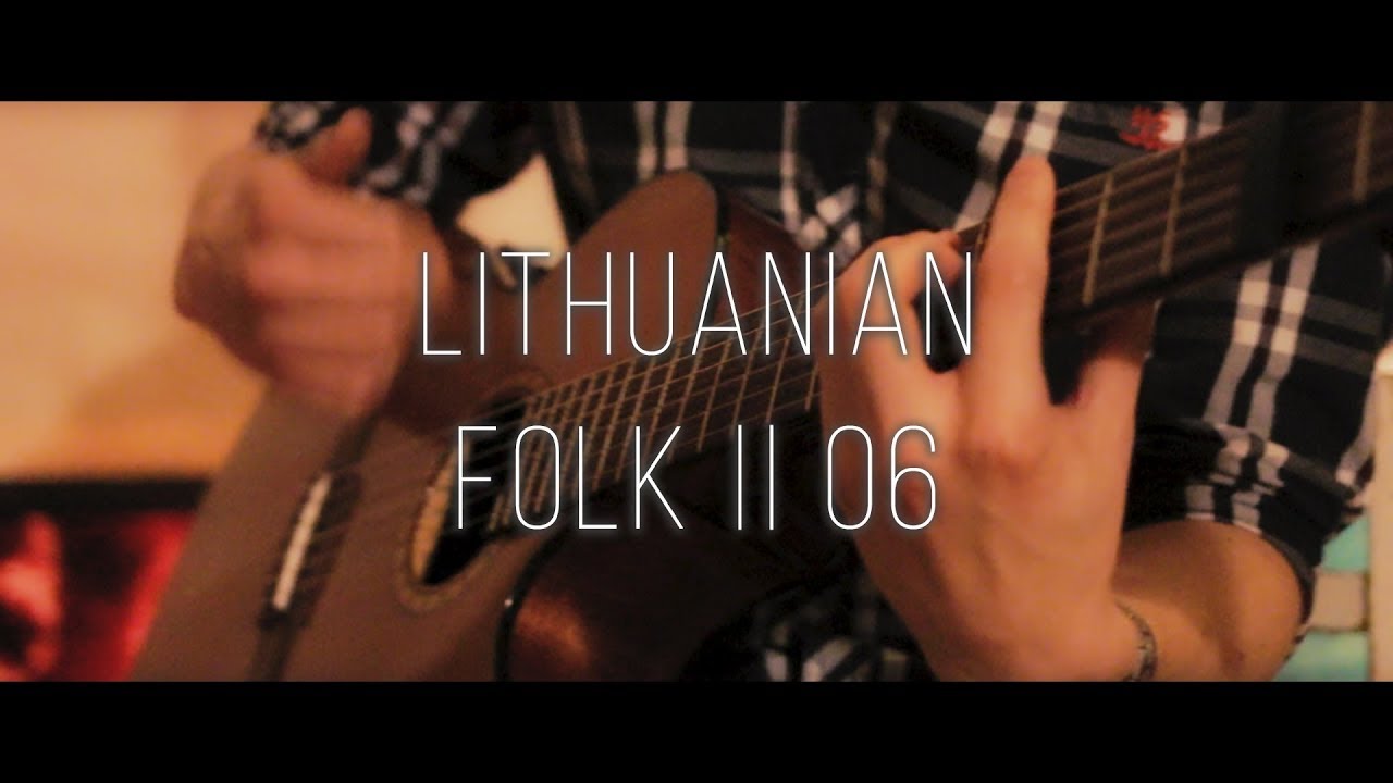 Lithuanian Folk (Music) || Music Video 06 - YouTube