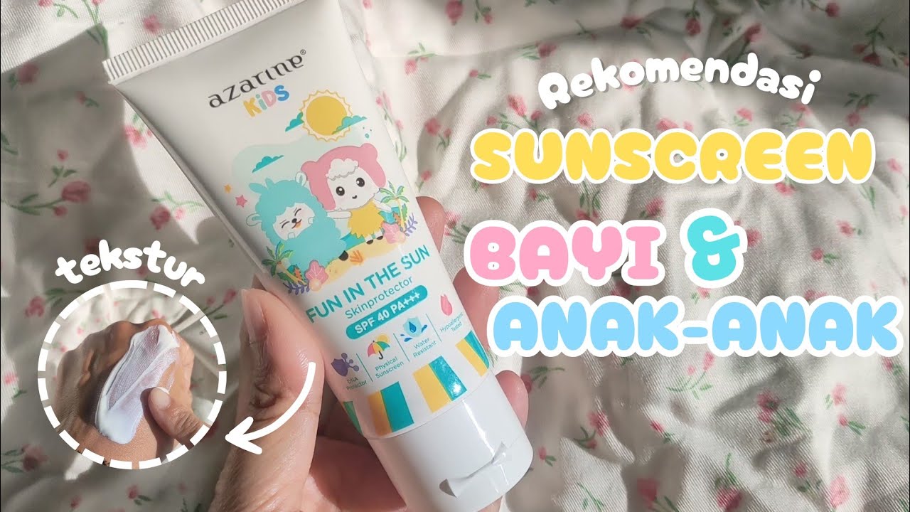 Sunscreen Buat Bayi dan Anak-anak | Azarine Kids Fun The Sun ...
