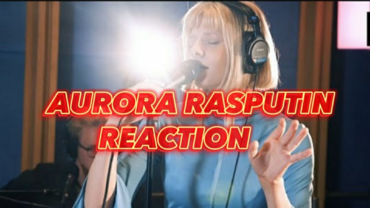 AURORA - Rasputin (Boney M cover - acoustic REACTION #aurorareaction # ...