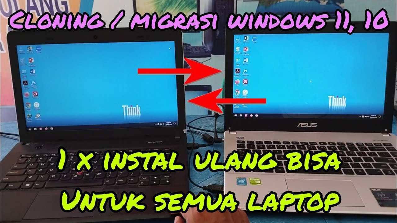 Cara Migrasi Windows | 1 x instal bisa untuk semua laptop/ cloning ...