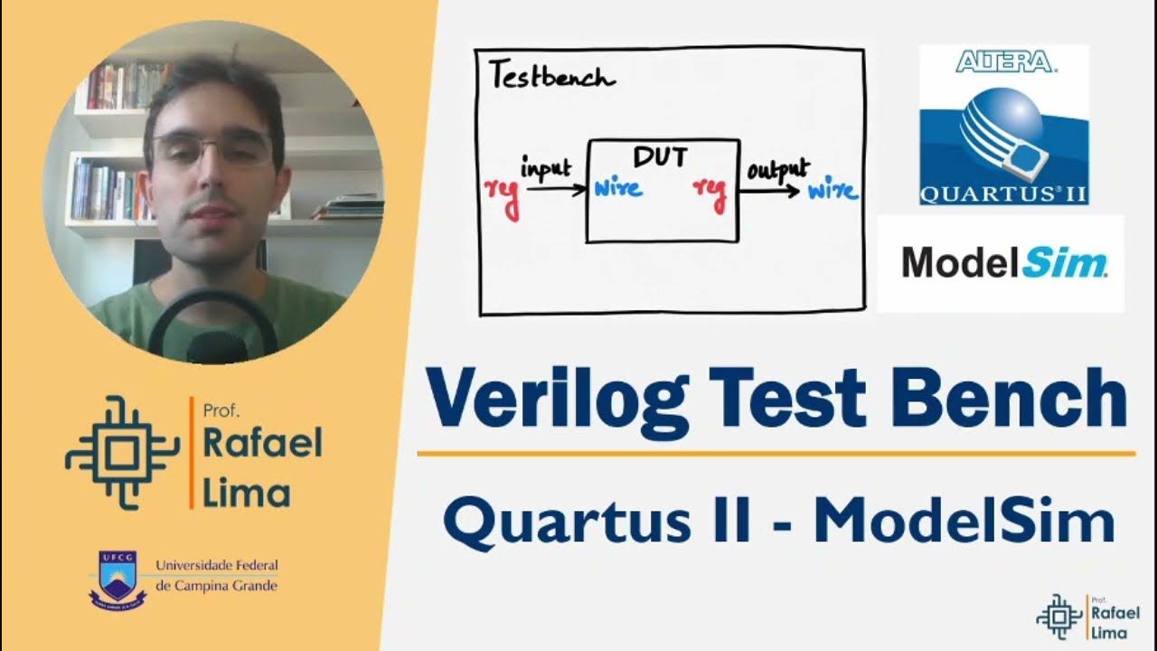 Verilog TestBenches - ModelSIM Quartus II - YouTube