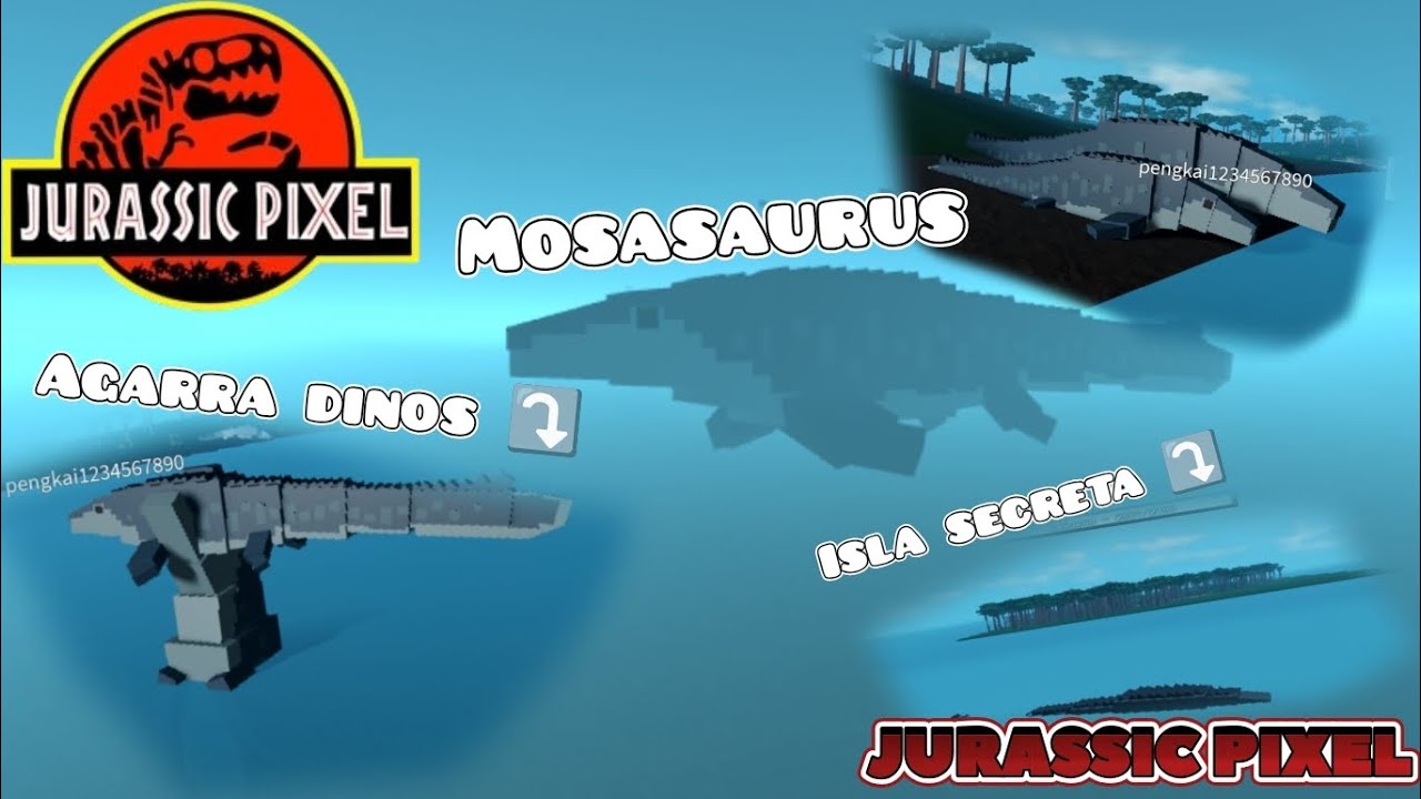 NUEVO MOSASAURUS Y ISLA SECRETA EN JURASSIC PIXEL - Roblox - YouTube