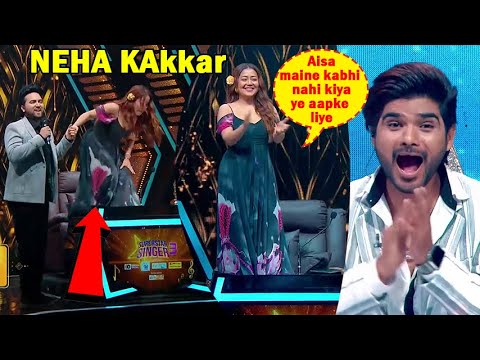 SuperStar Singer 3 Neha Kakkar Ne kiya Ye Pahli Baar - YouTube