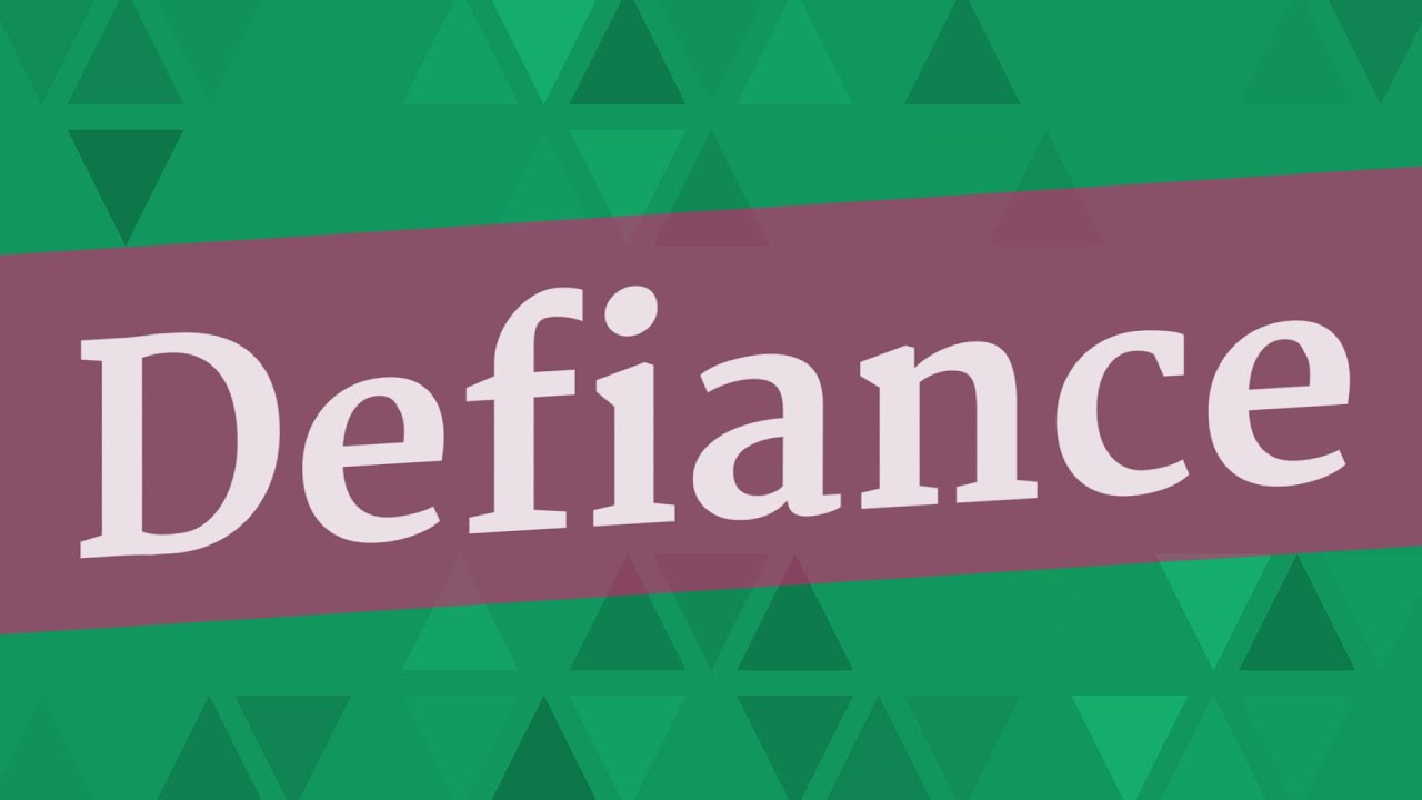 DEFIANCE pronunciation • How to pronounce DEFIANCE - YouTube