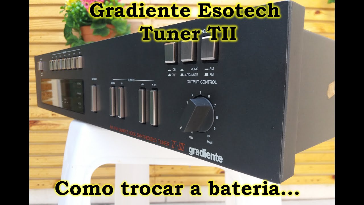 Gradiente Esotech T II - Troca da bateria da memória - YouTube