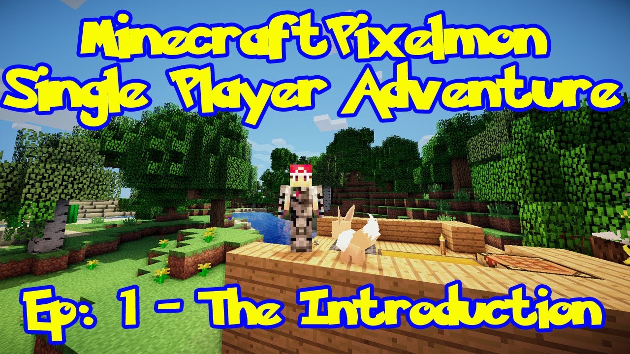 Pixelmon! Minecraft Pokemon Adventure: Episode 1, The Introduction ...