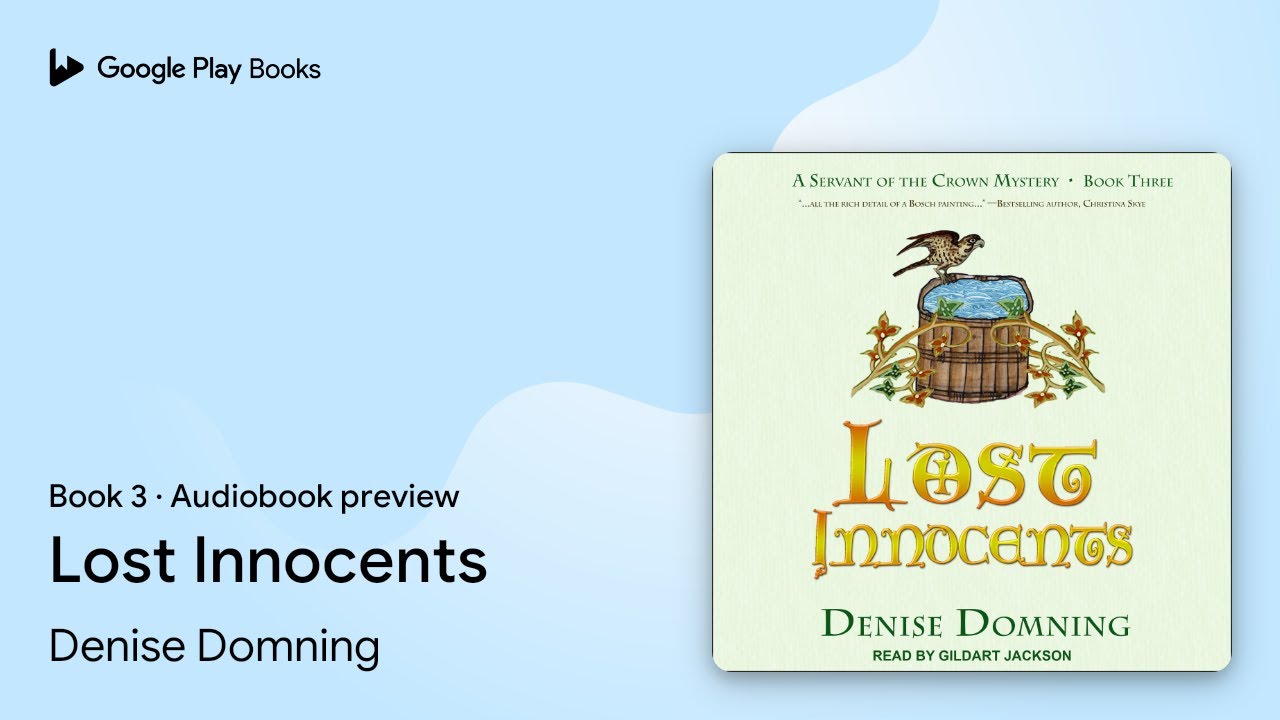 Lost Innocents Book 3 by Denise Domning · Audiobook preview - YouTube