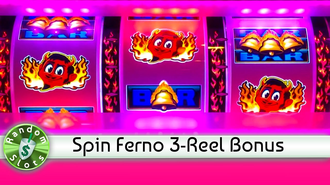 Spin Ferno 3 Reel Slot machine bonus - YouTube