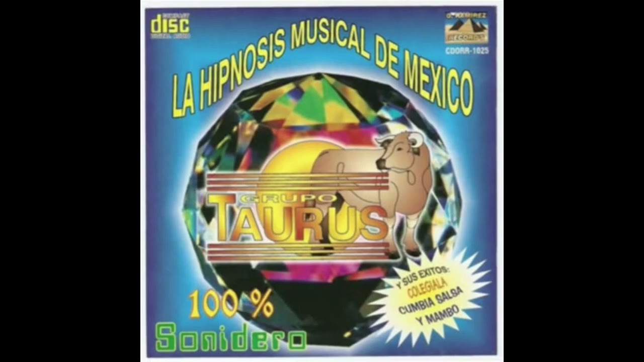 CUMBIA HIPNOSIS GRUPO TAURUS - YouTube