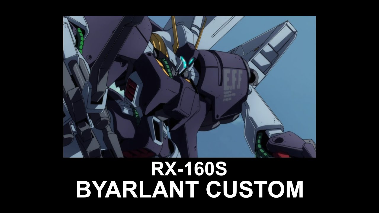 MSUC14_BYARLANT CUSTOM(from Mobile Suit Gundam UC) - YouTube