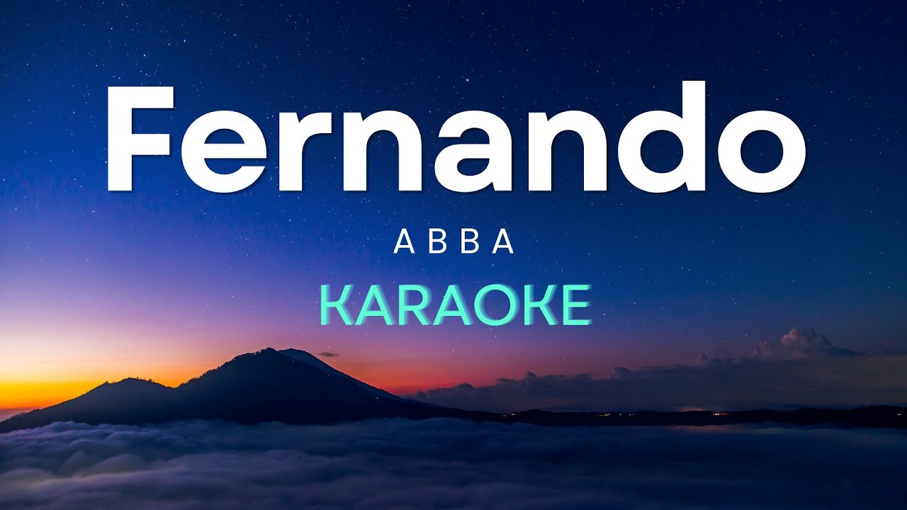 ABBA - Fernando (Karaoke Version) - YouTube