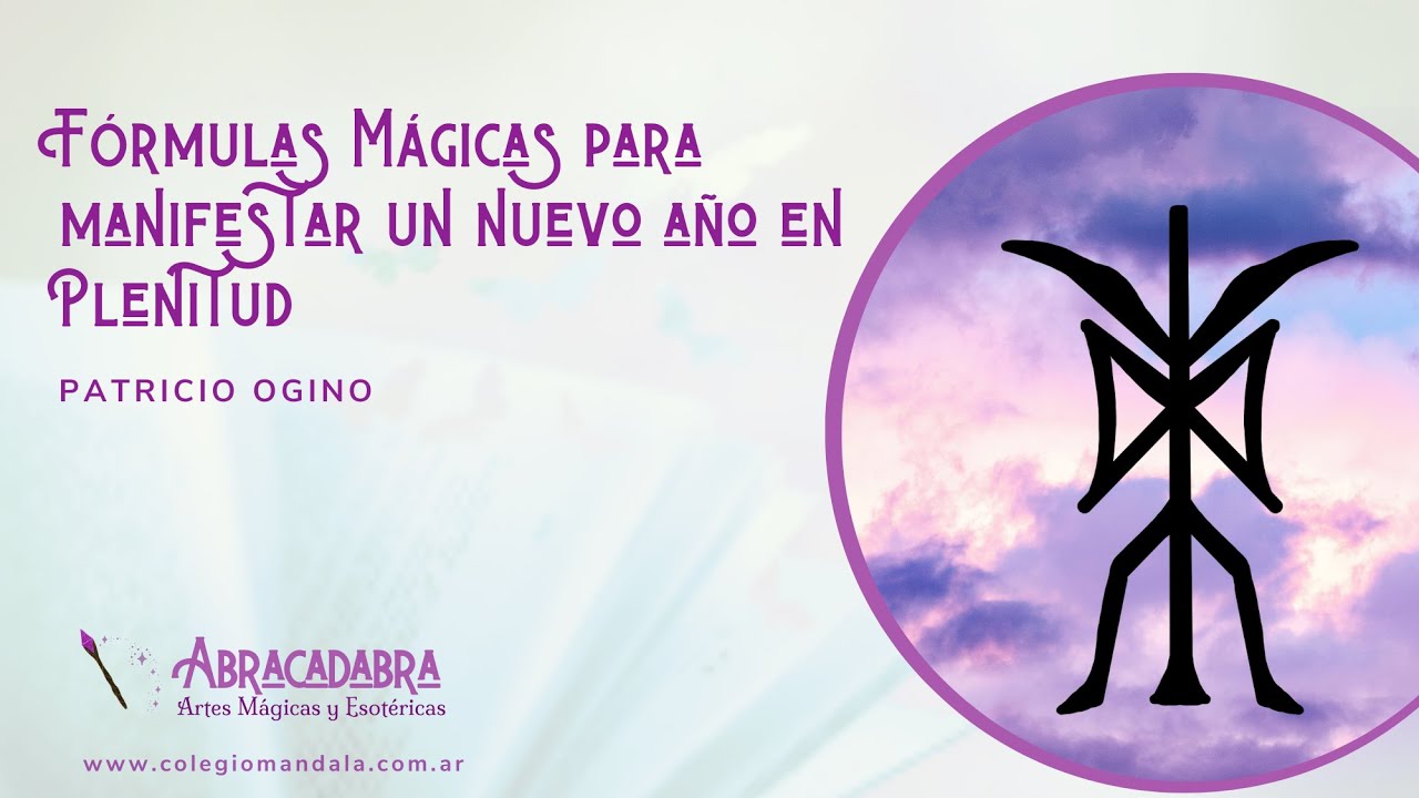 “Fórmulas Mágicas para manifestar un nuevo año en Plenitud” - YouTube