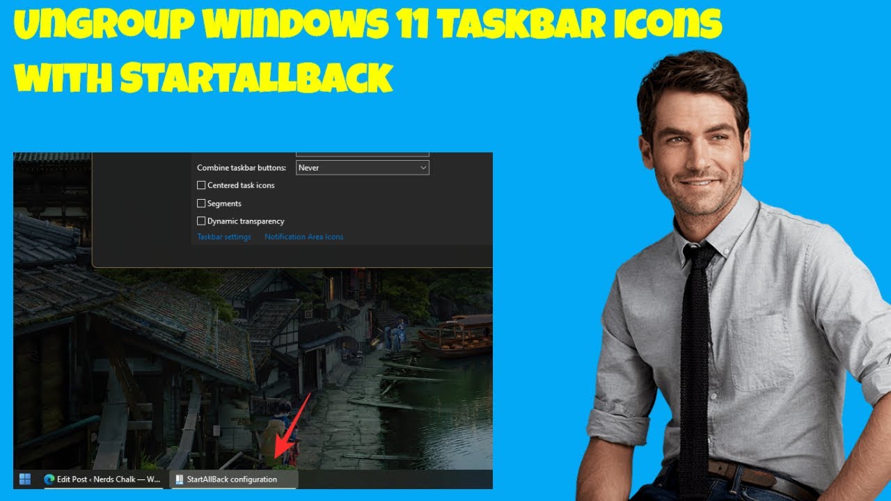 Ungroup Windows 11 Taskbar Icons with StartAllBack - YouTube