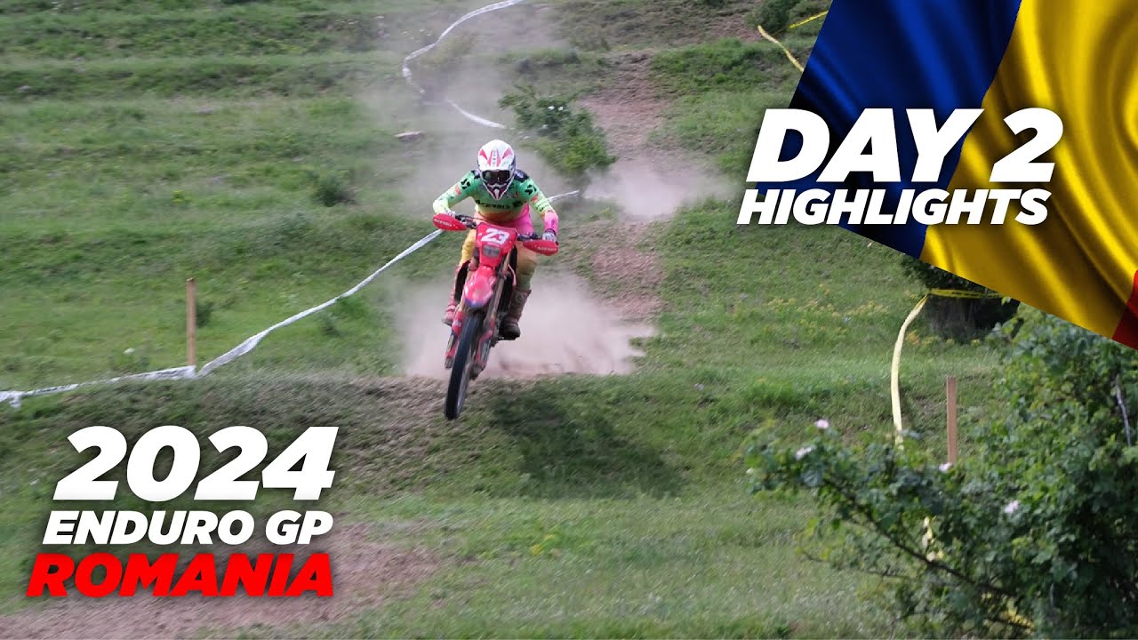 GP OF ROMANIA | 2024 ENDURO GP | DAY 2 - YouTube