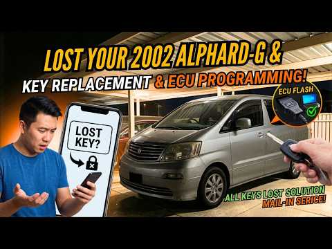Lost Your 2002 Toyota Alphard Keys? Key Replacement & ECU Programming ...