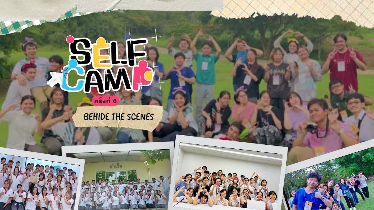 Self Camp #6 : Behide the scenes - YouTube
