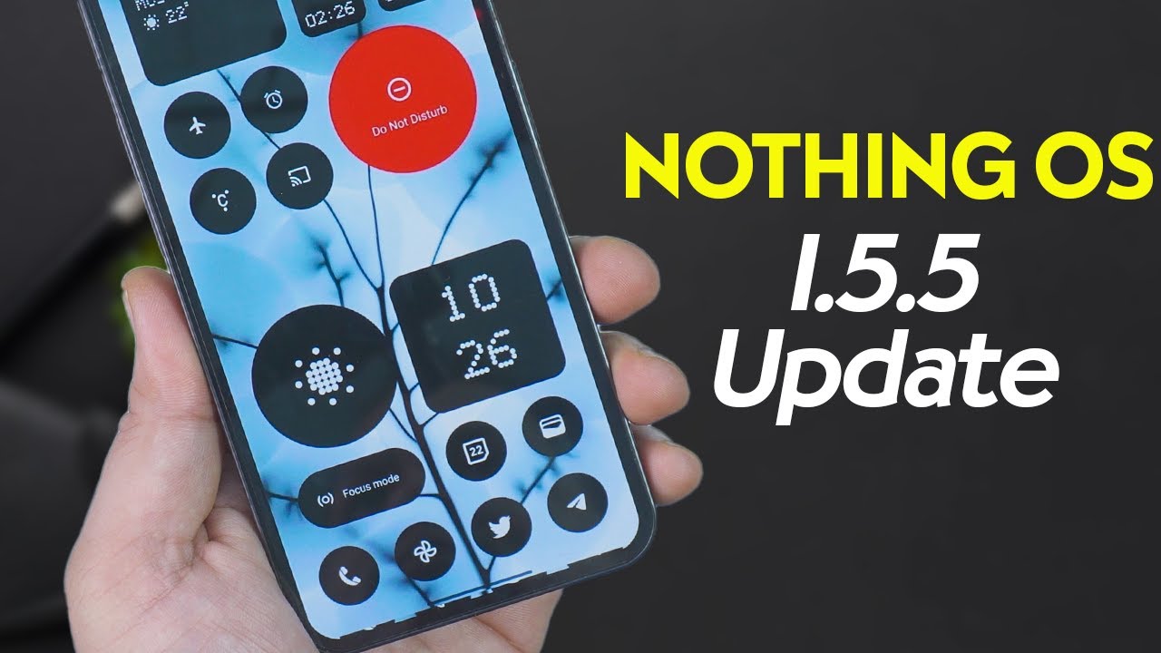 Nothing Phone 1.5.5 OTA Update ! Nothing OS 2.0 Coming Soon 🔥 - YouTube