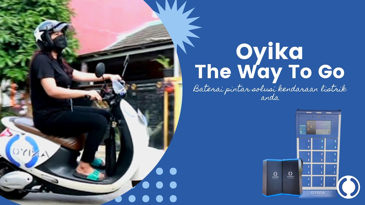 Battery Oyika, your delivery partner | Battery Oyika for Motor Listrik ...