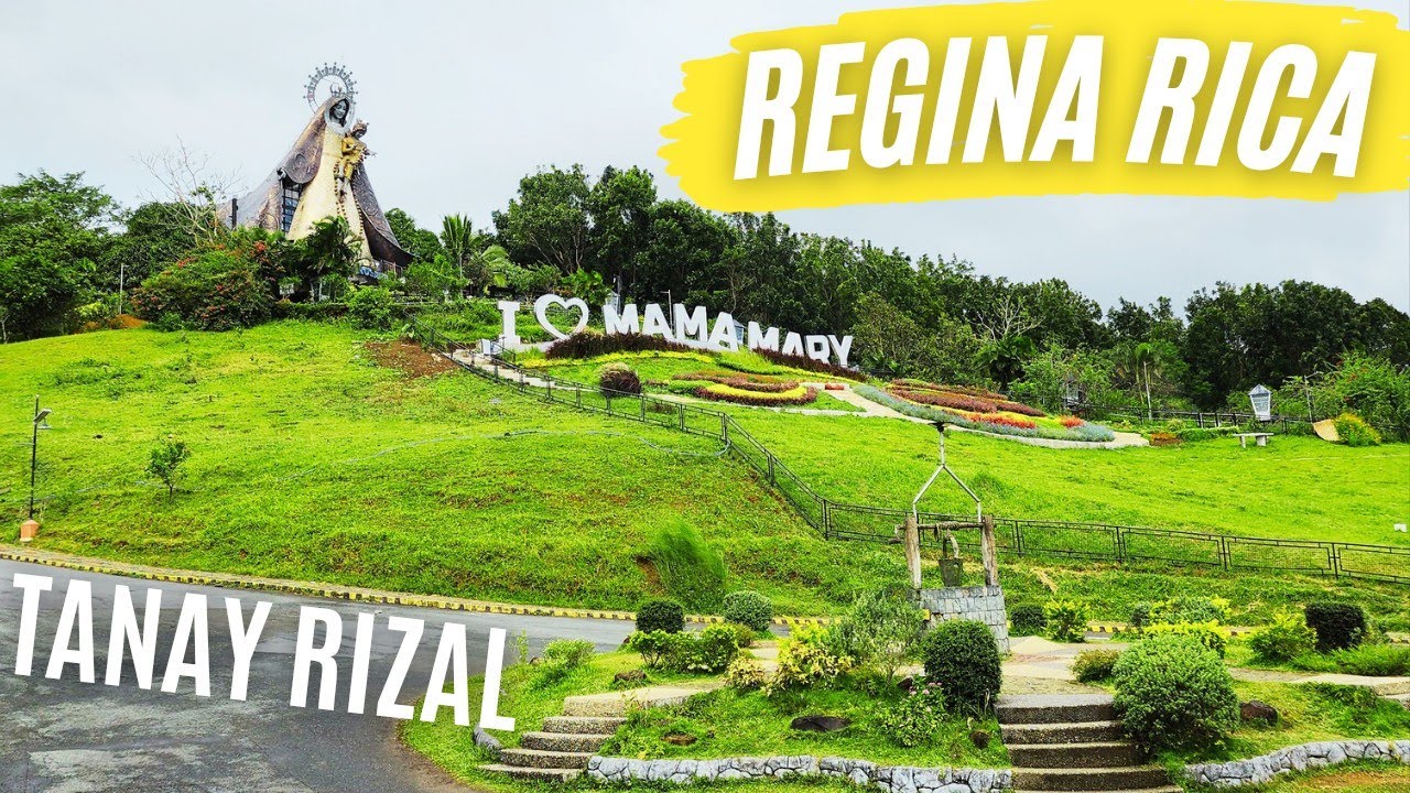 Regina Rica, Tanay, Rizal | A Spiritual Journey to Regina Rosarii ...