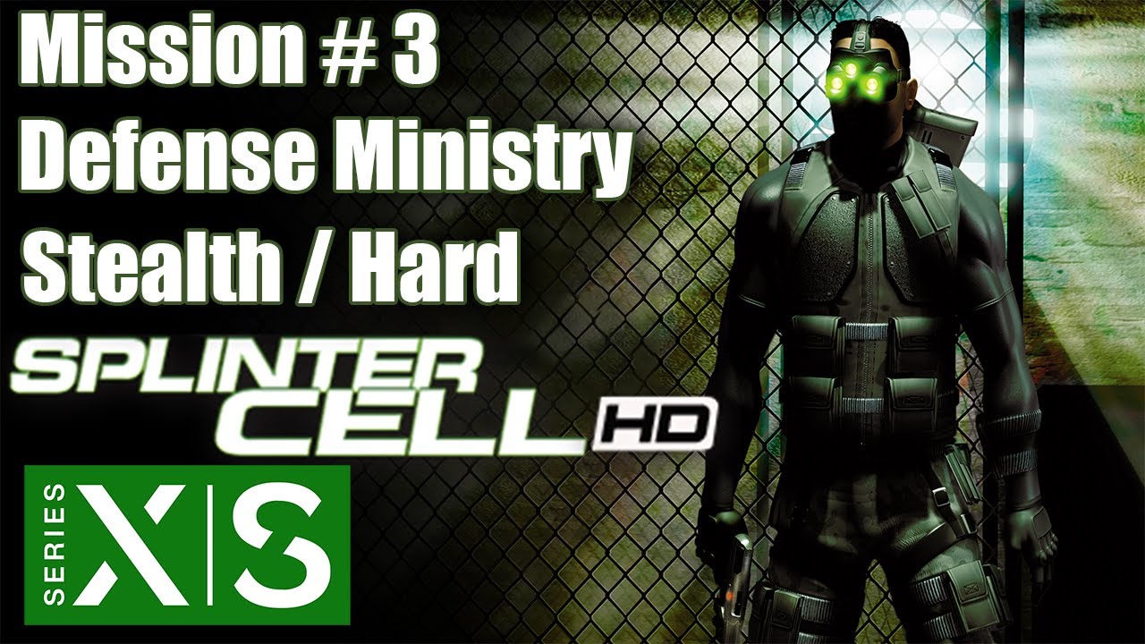 Splinter Cell (2002) - Mission #3 - Defense Ministry - Hard/Stealth ...