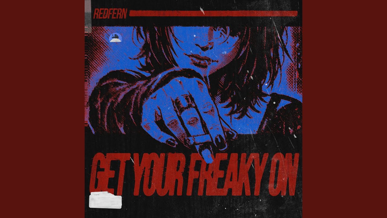 Get Your Freaky On - YouTube