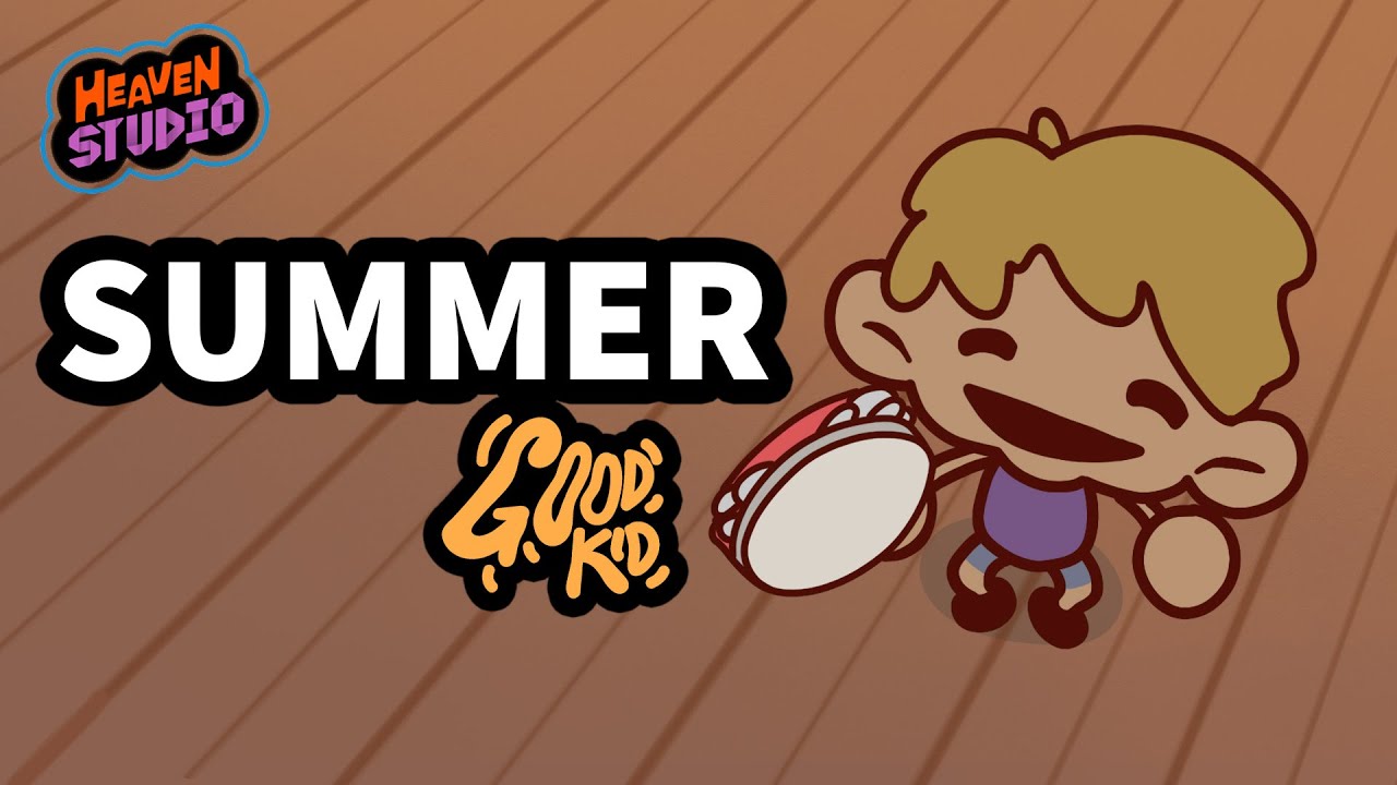 Good Kid - Summer BUT It's a Rhythm Heaven Custom Remix (Heaven Studio ...
