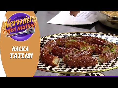 Nermin Öztürk Halka Tatlısı Tarifi Nermin'in Enfes Mutfağı