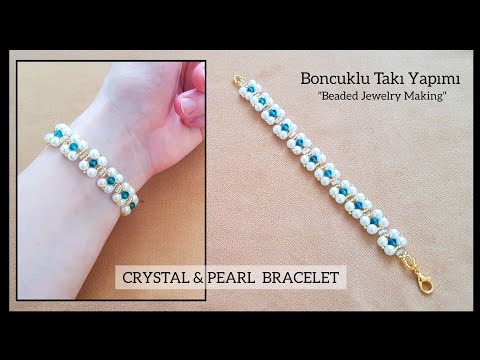 Kristal ve inci şık bileklik yapımı. Shining blue crystal pearl bracelet making. Beading tutorial.
