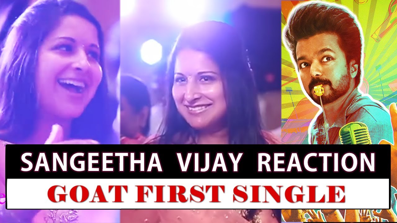 Sangeetha Vijay Reaction GOAT First Single | Vijay Sing Song Record Braking | Venkat Prabhu ...