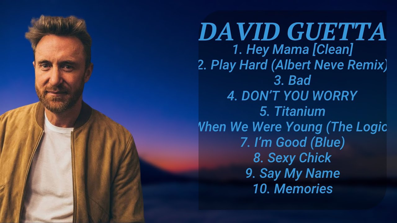 D__avid G__uetta ~ Popular Playlist 2024 ~ Top Hits Songs Collection ...