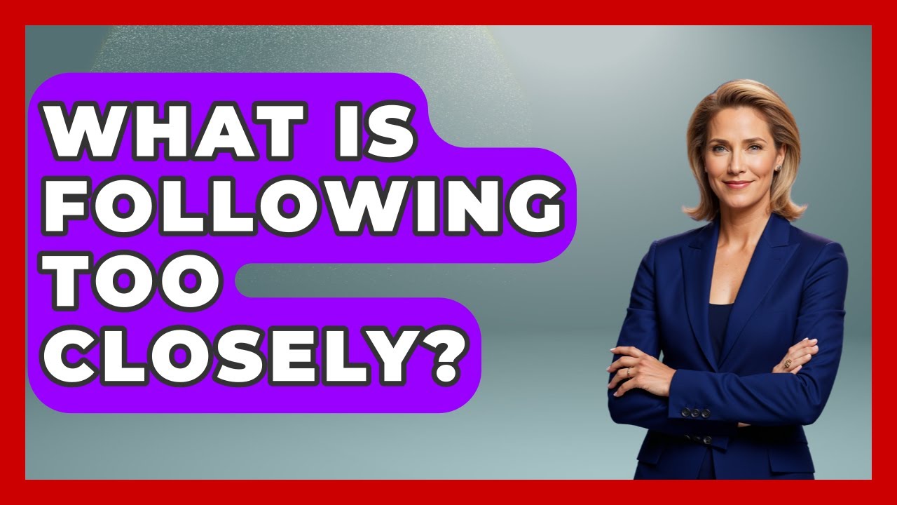 What Is Following Too Closely? - Law Enforcement Insider - YouTube