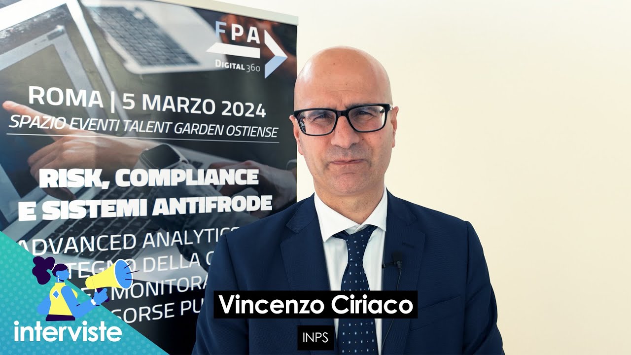 Vincenzo Ciriaco (INPS): "Interoperabilità e IA: strategie antifrode ...