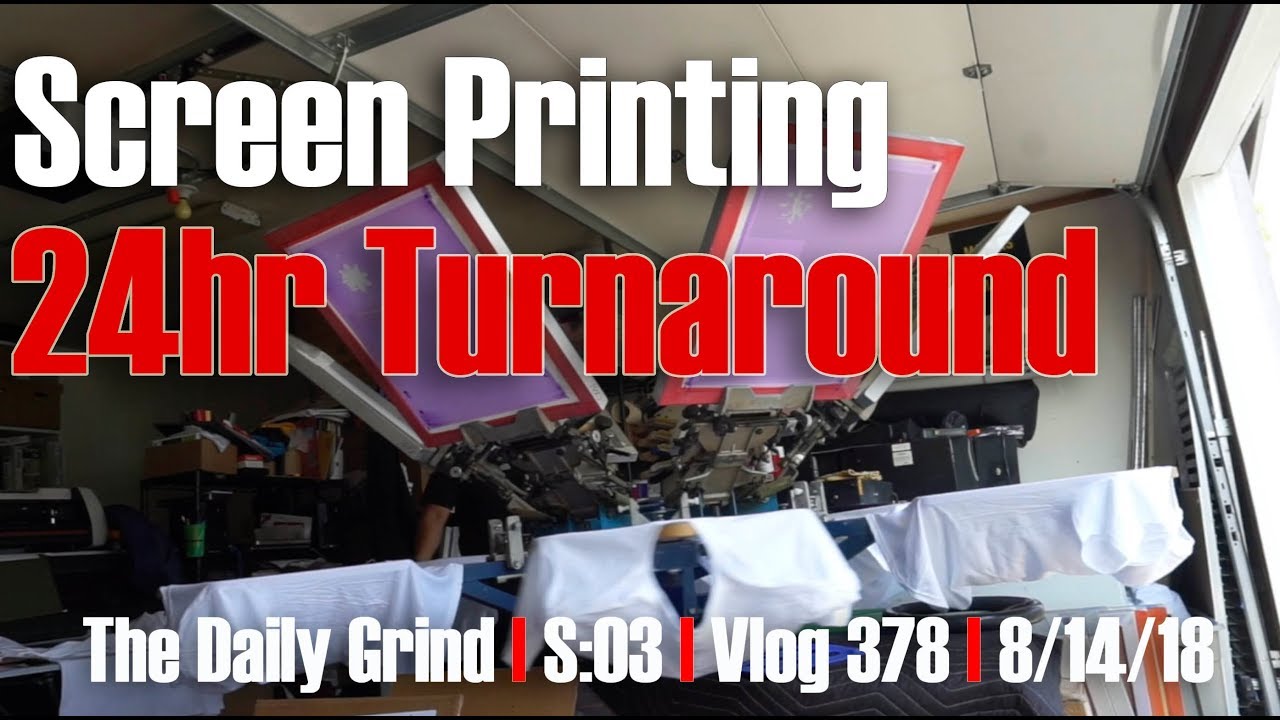Screen Printing - 24hr Turnaround (S:03/Vlog 378) - YouTube