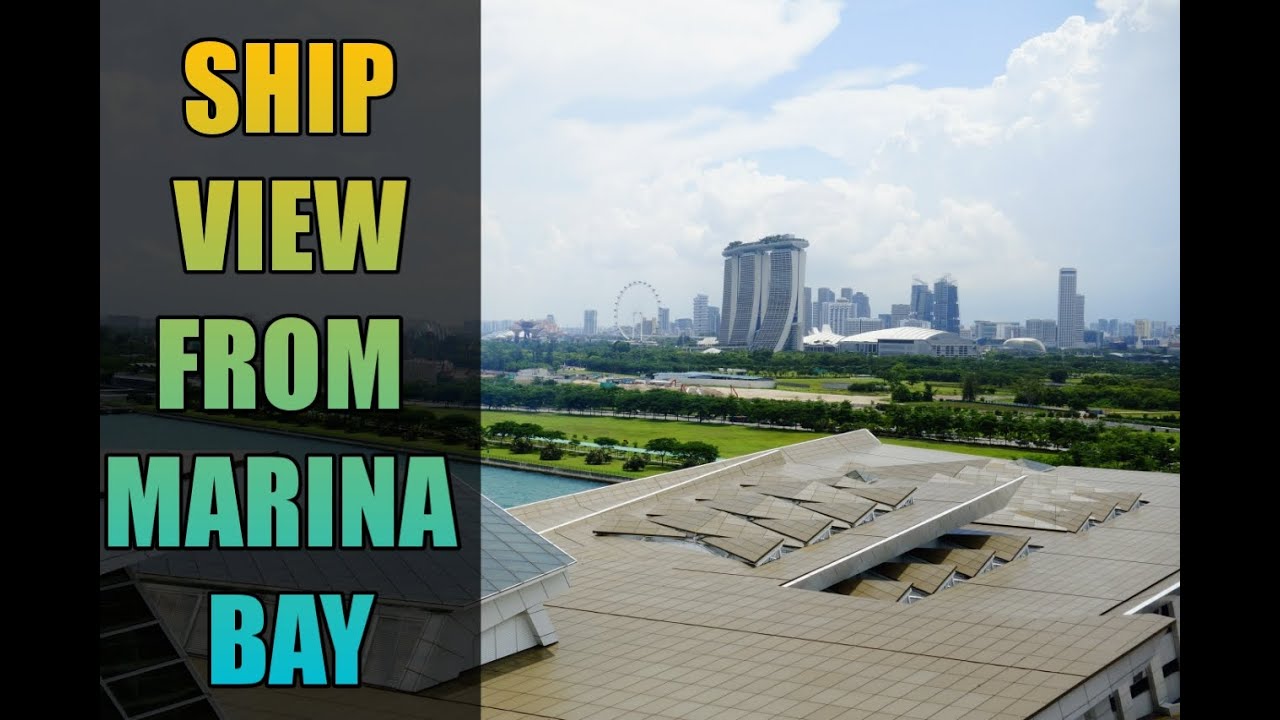 Ship view from Marina Bay - YouTube