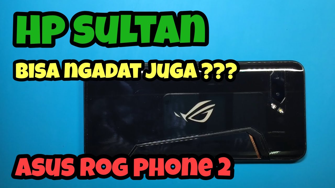 Asus ROG Phone 2 (ZS660KL) Hang On Logo, Stuck Start Only, Fastboot ...