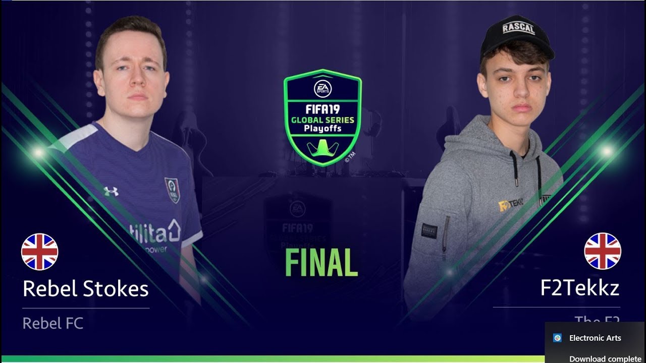 F2Tekkz vs Rebel Stokes - Final- FIFA 19 Global Series Xbox Playoffs ...
