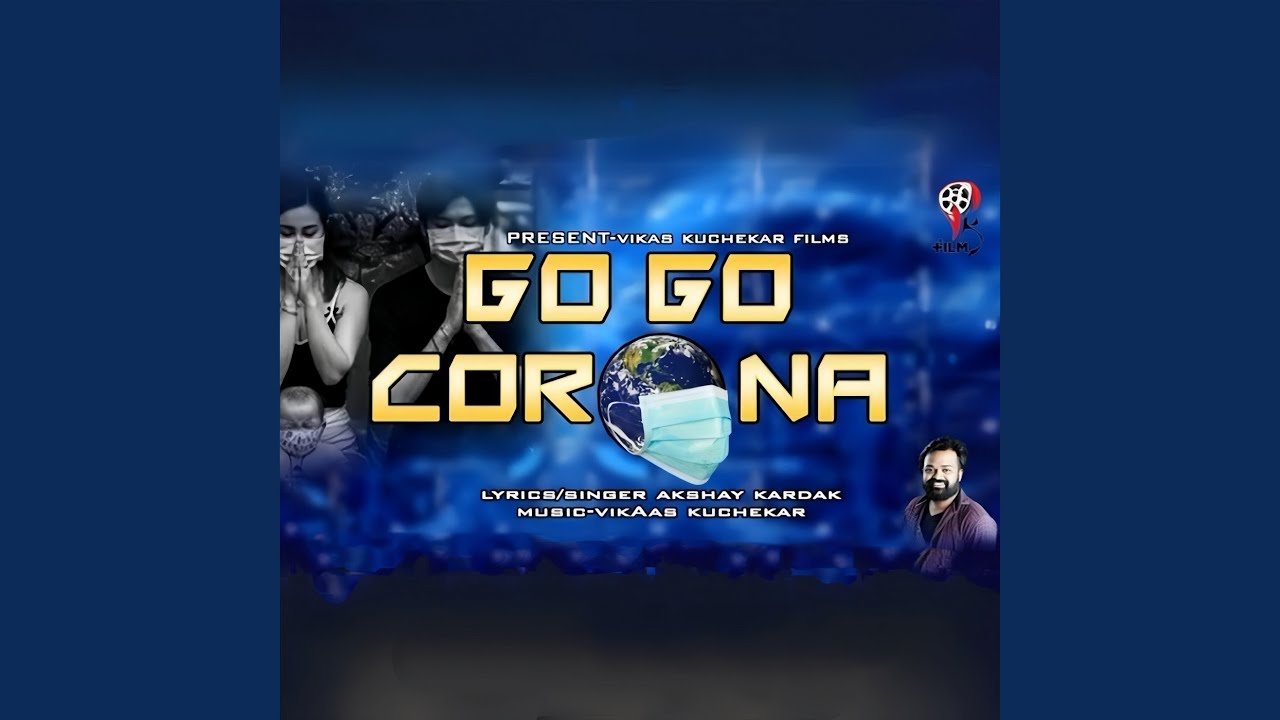 Go Go Corona - YouTube
